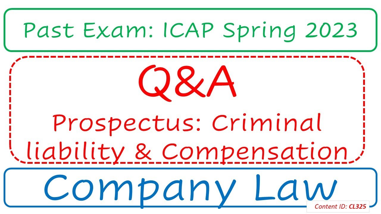 Q&A Prospectus: Criminal liability & Compensation (ICAP Spring 2023 ...