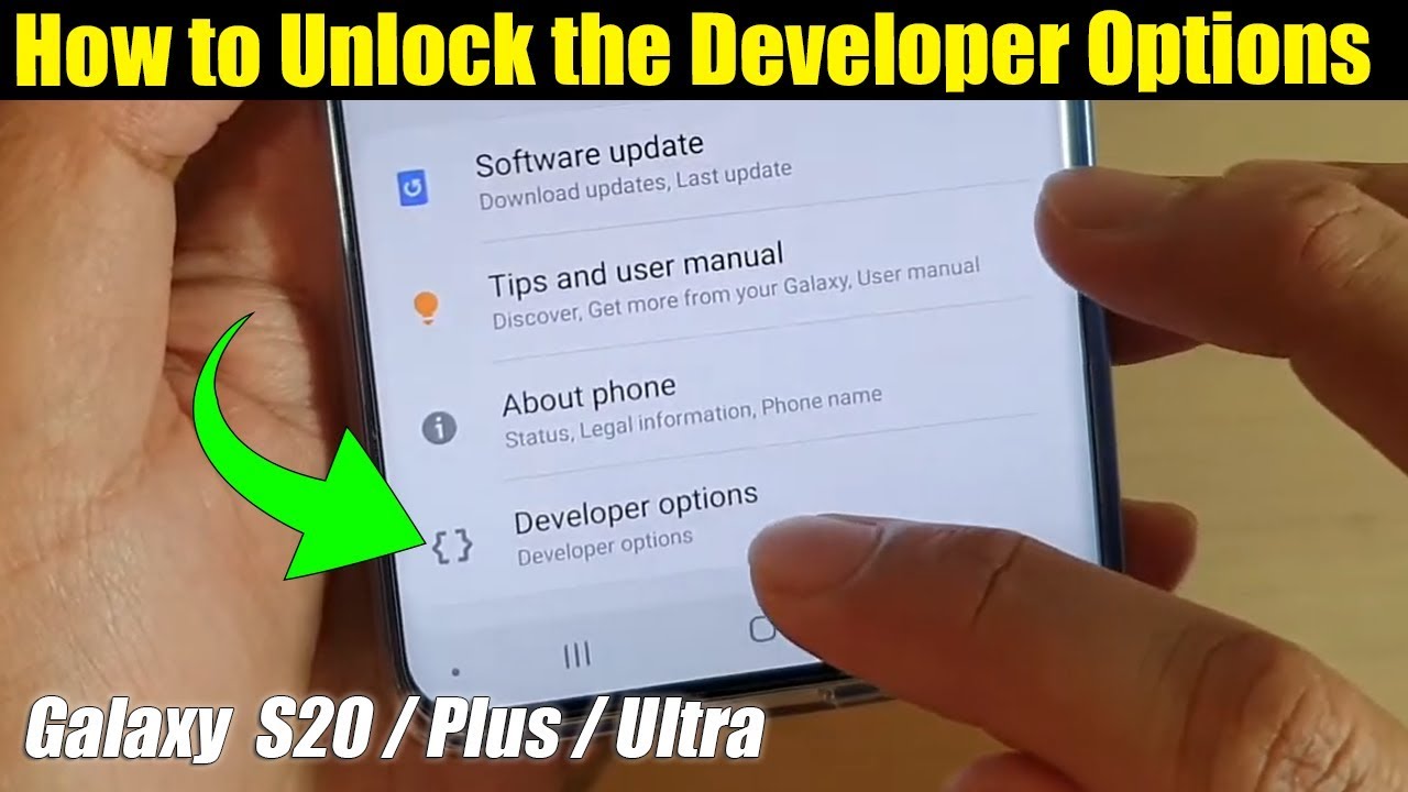 Galaxy S20 / Ultra / Plus: How to Unlock the Developer Options - YouTube