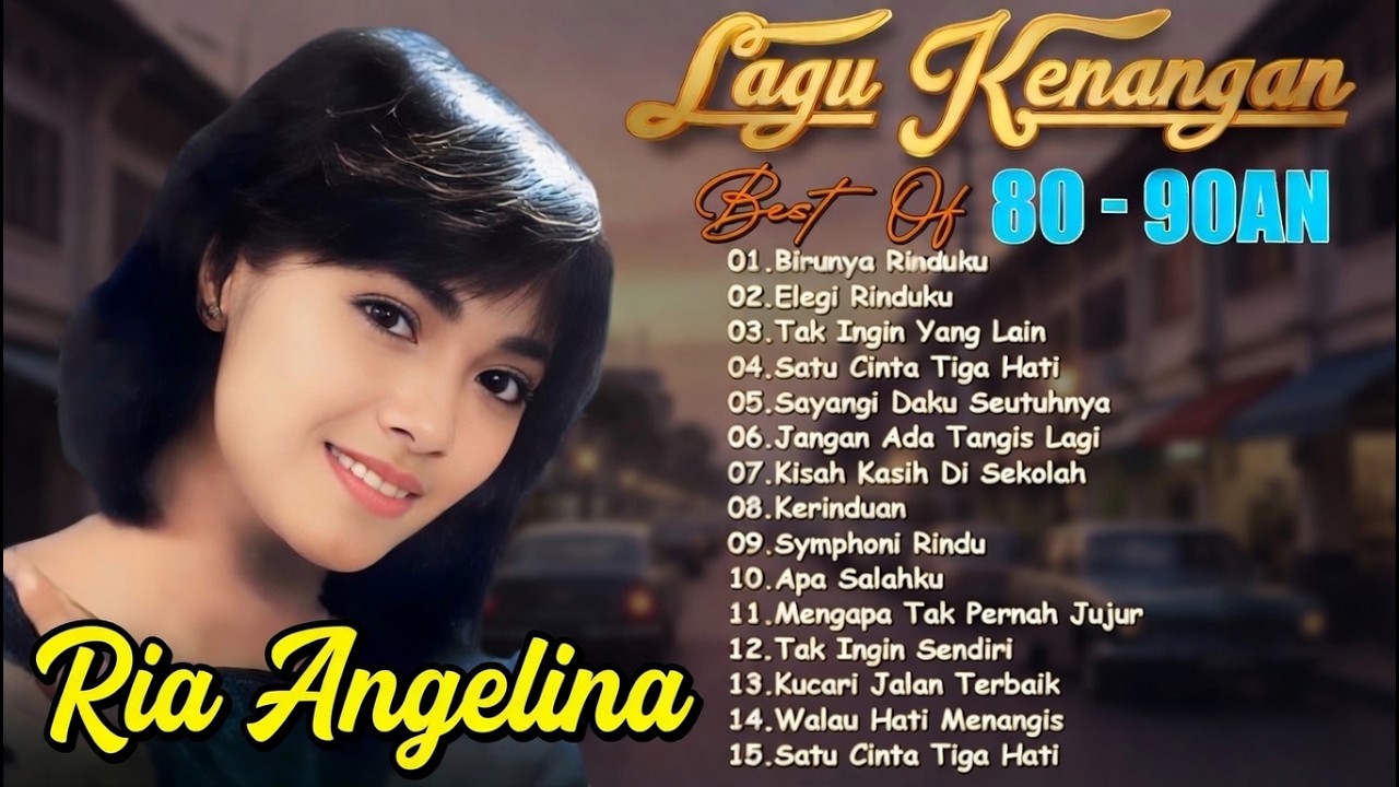 Ria Angelina Full Album Nostalgia | Lagu Kenangan 80an 90an Paling ...