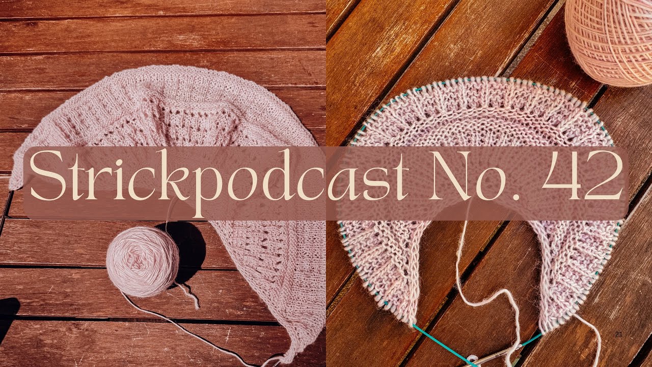 Forest Knitting Podcast Ep. 42 | my own Sweater • Aito Shawl • Friday ...