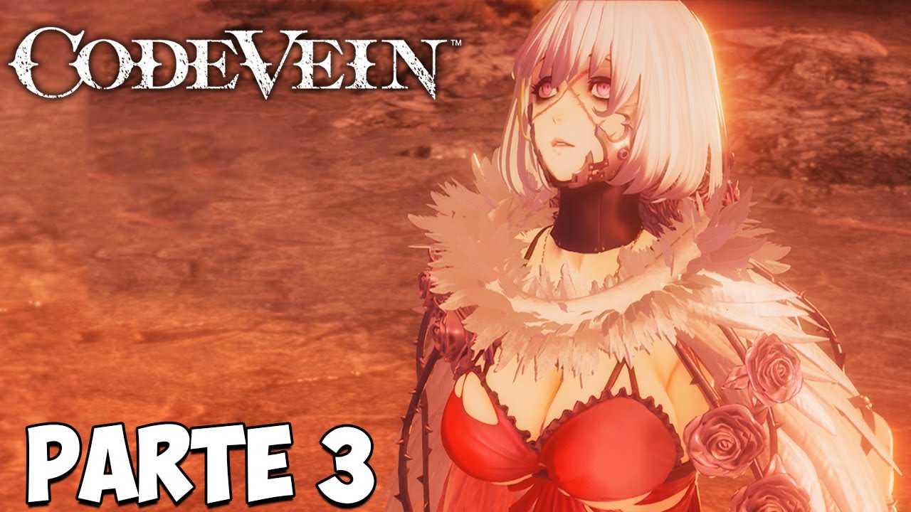 CODE VEIN - #3 - DÉSPOTA INSACIÁVEL BOSS - Legendado PT-BR - YouTube