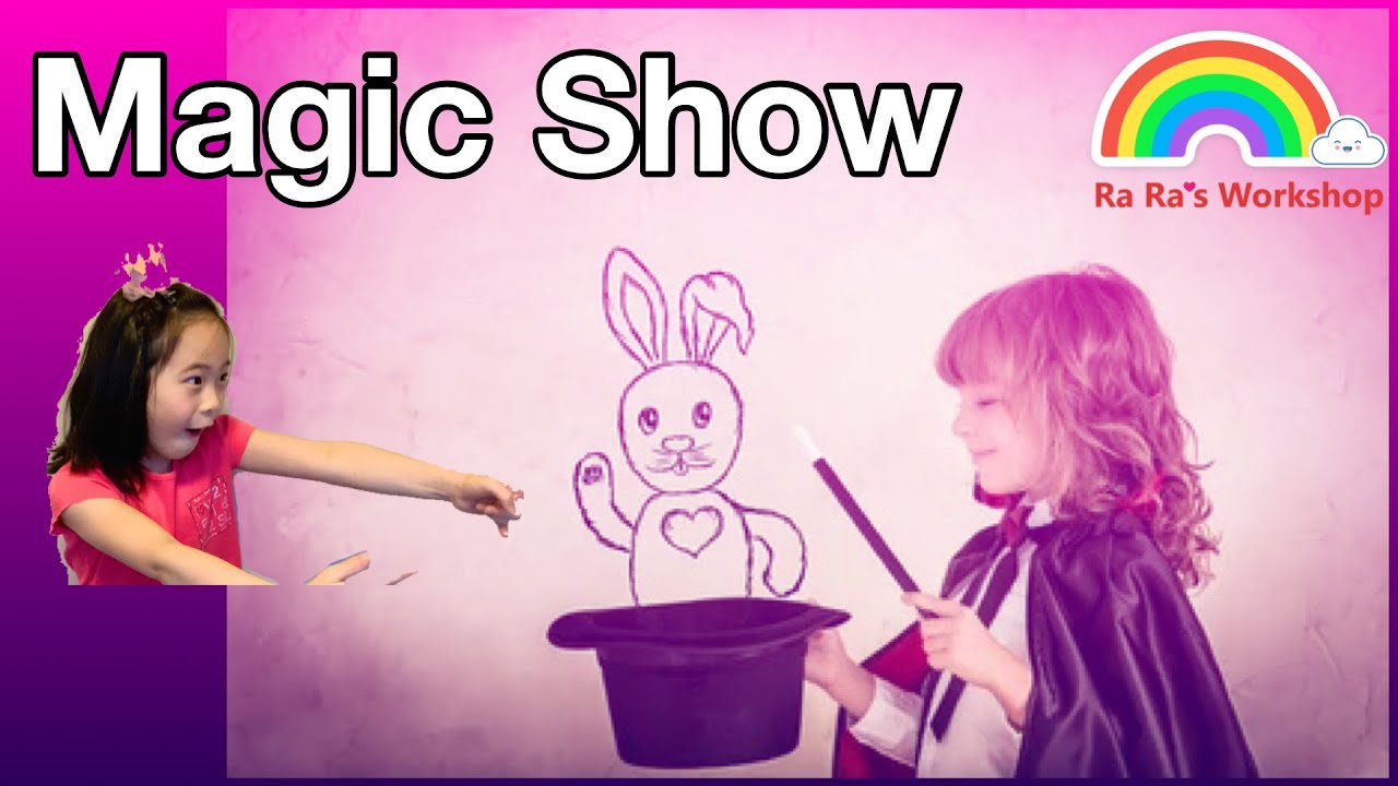 Magic Show for kids! Learning to do magic tricks with Ra Ra! - YouTube