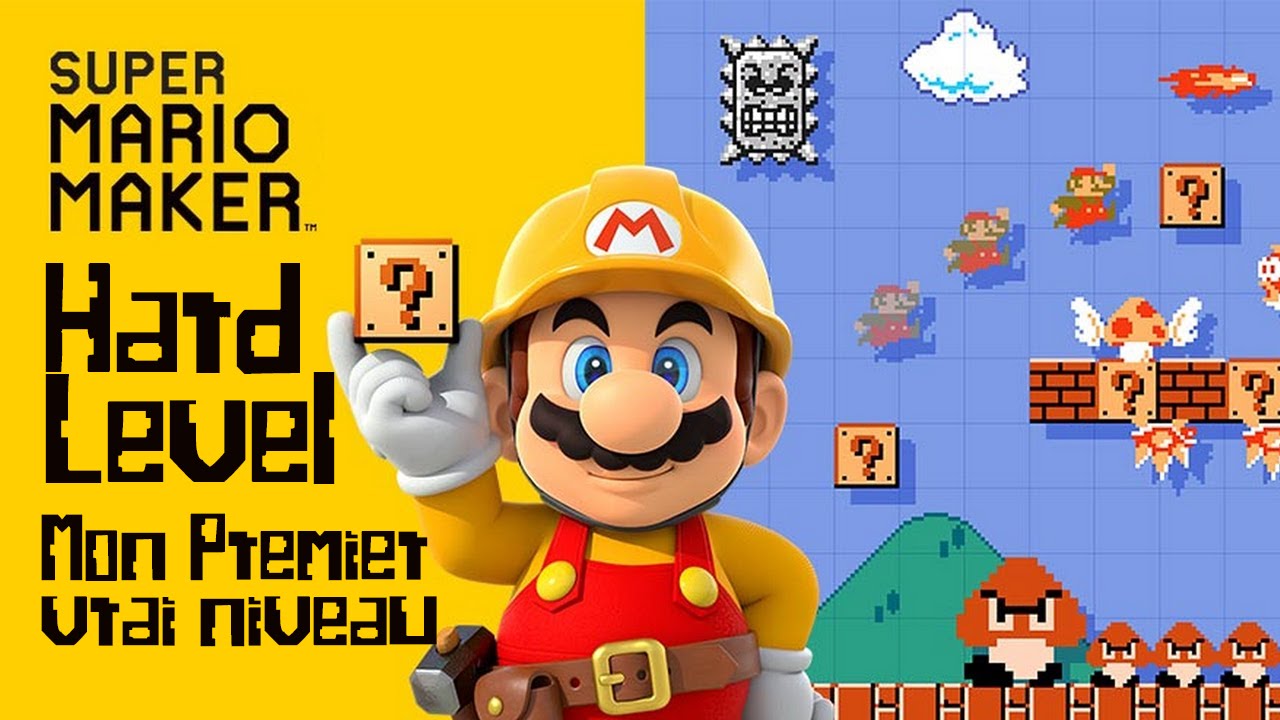 Super Mario Maker - Hard Level : Mon premier vrai niveau ! - YouTube