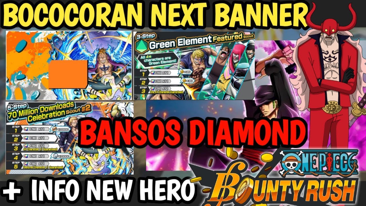 BOCORAN BANSOS DIAMOND + NEXT BANNER + INFO NEW HERO [OPBR] - YouTube