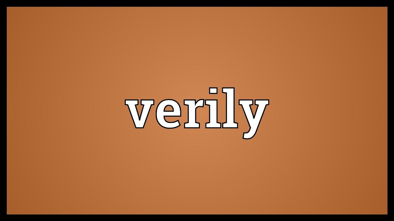 Verily Meaning - YouTube verily-meaning-youtube