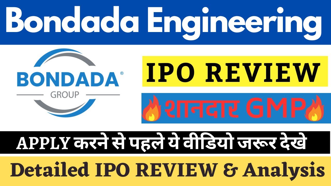 Bondada Engineering IPO Review (Final Decision) | Bondada Egineering ...