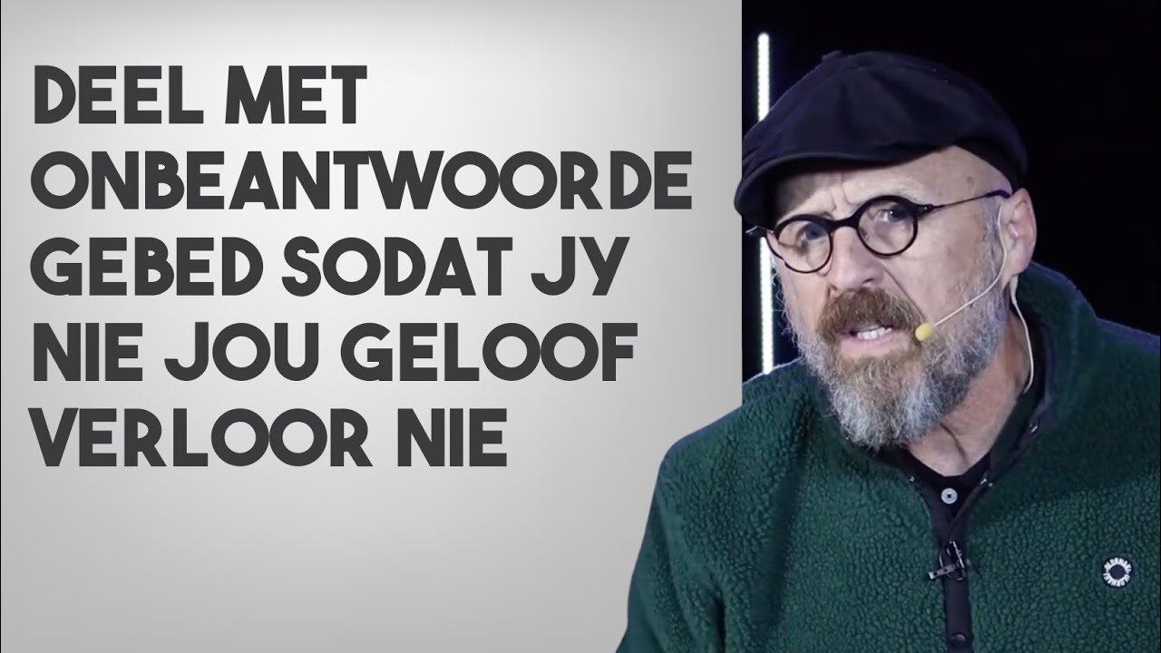 Eden Gemeente Aanlyn: Deel met onbeantwoorde gebed SODAT jy nie jou ...