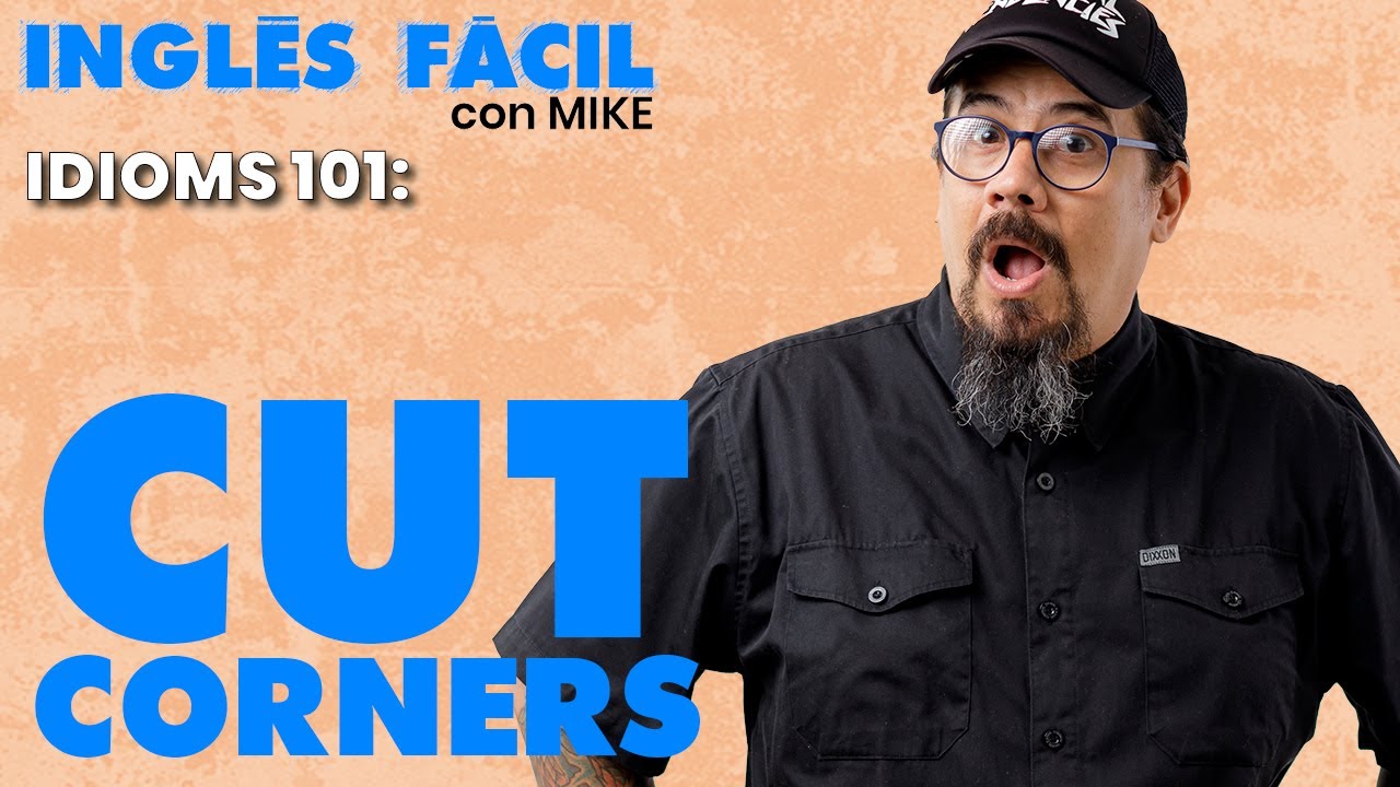 CUT CORNERS: Aprende el significado y uso de esta expresión en inglés ...
