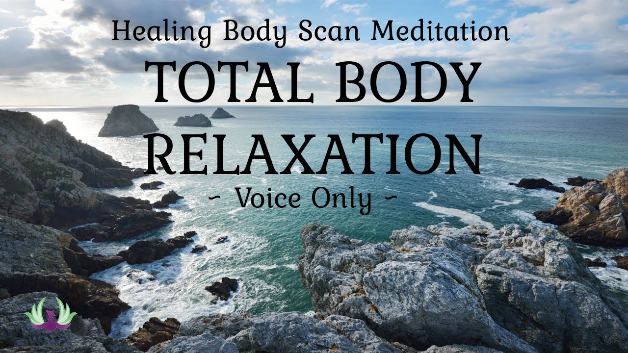 Total Body Relaxation | Healing Body Scan Meditation - YouTube