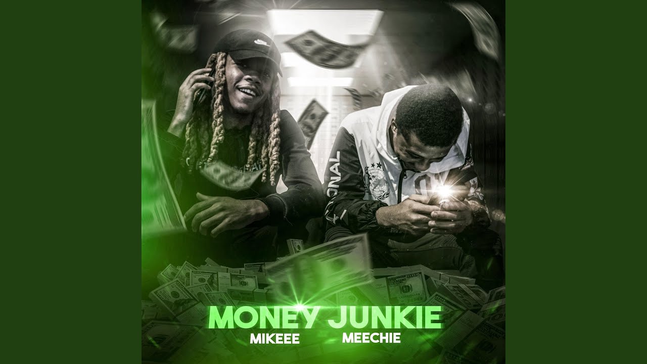 Money Junkie (feat. Meechie) - YouTube