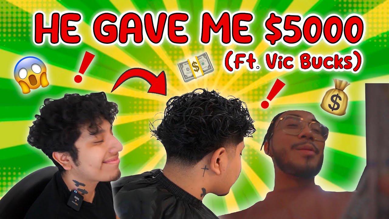 MY FAVOURITE STREAMER GAVE ME $5000 to CUT HIS HAIR ft. VicBucks ...
