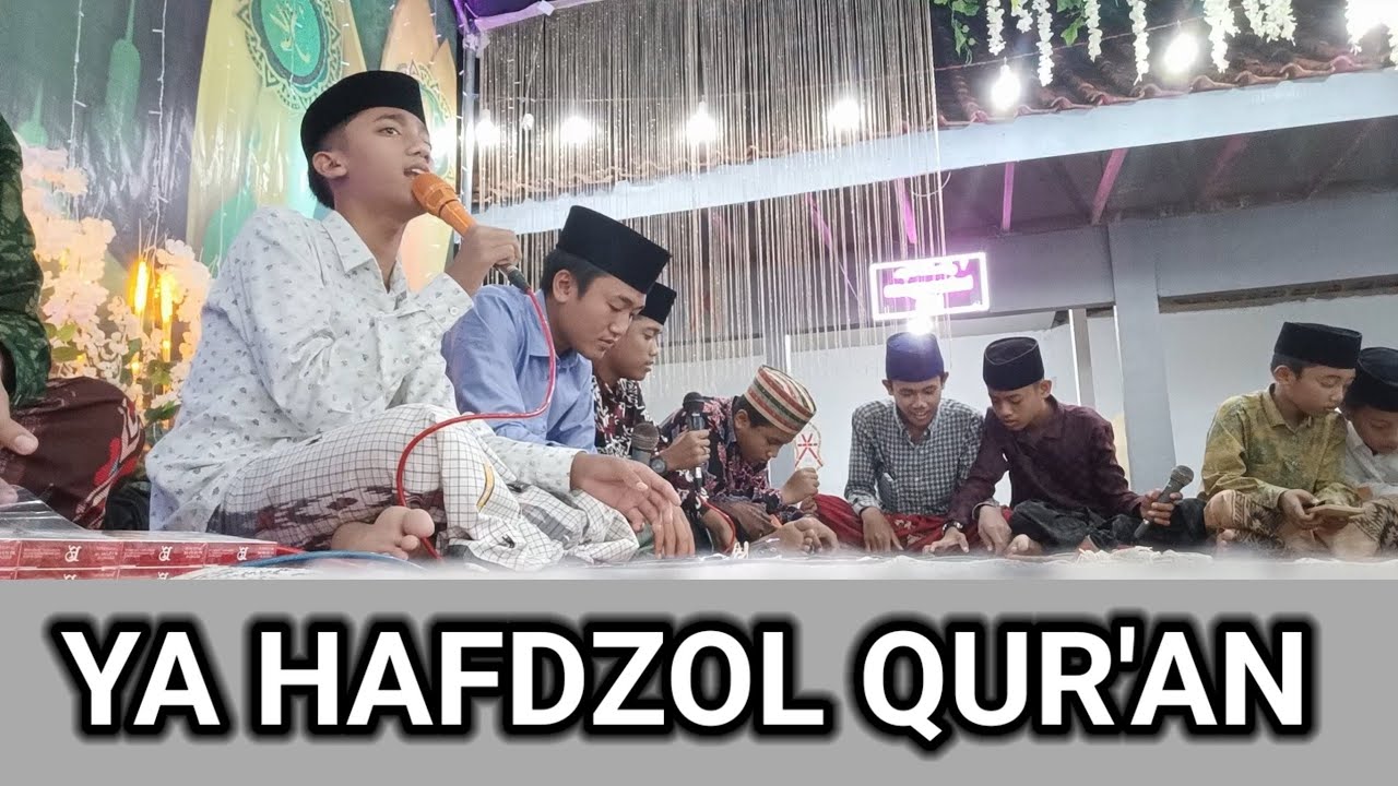 YA HAFDZOL QUR'AN - ABU TUROB JUNIOR - LORA MUAZZAZ NAFIS LORA TAJUL ...