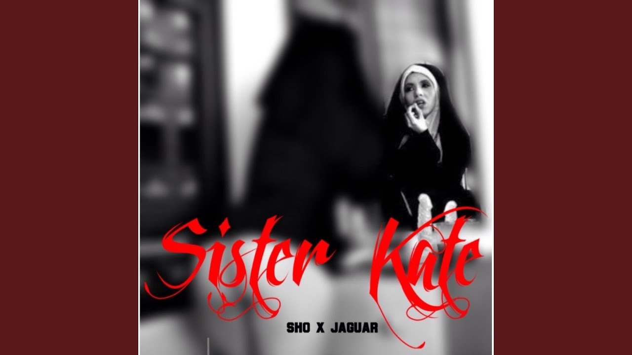 Sister Kate - YouTube