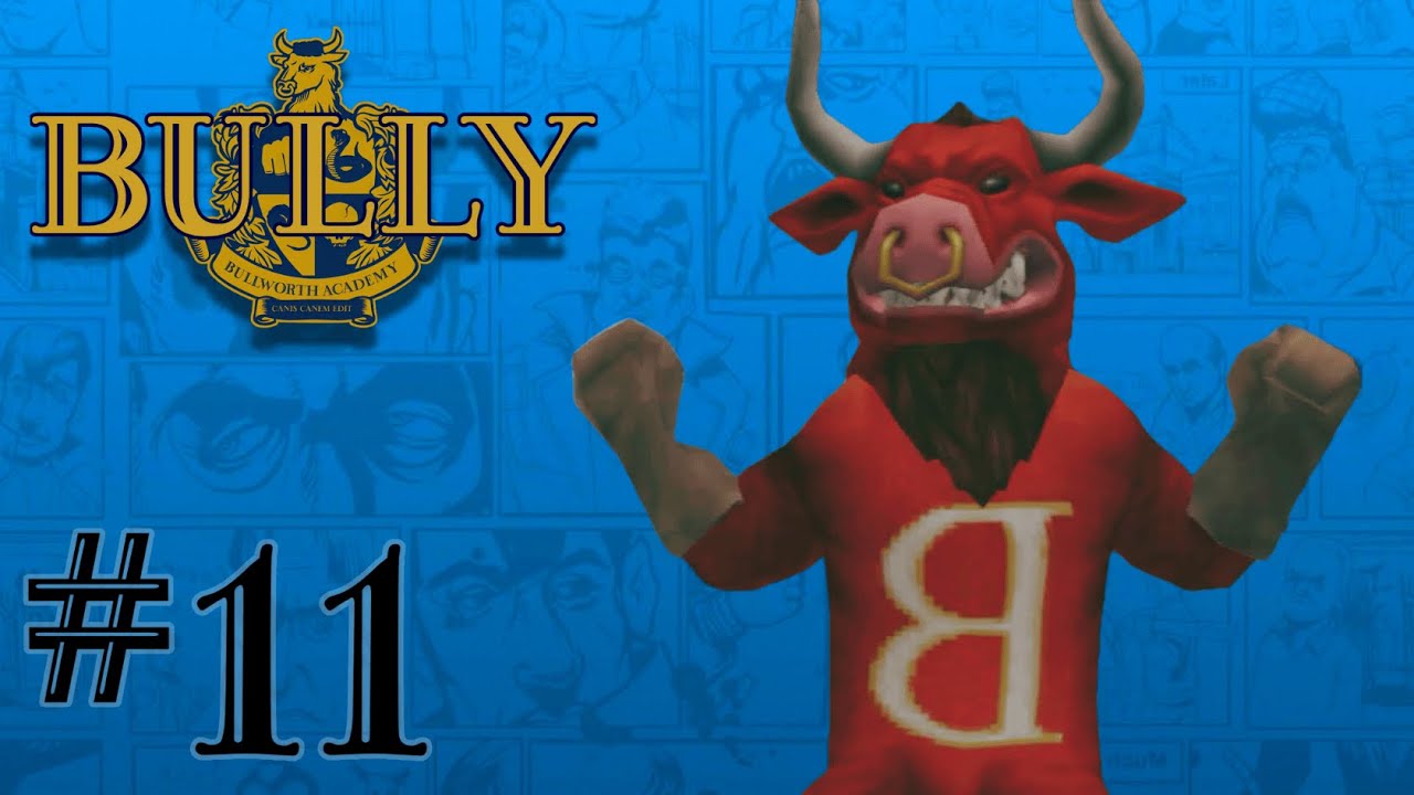 THE NEW MASCOT! | Bully (Part 11) - YouTube