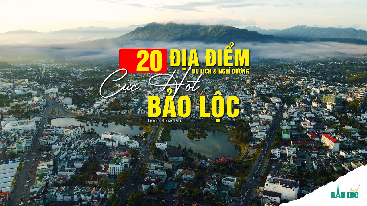 20 ĐỊA ĐIỂM HOT TẠI BẢO LỘC - LÂM ĐỒNG - YouTube