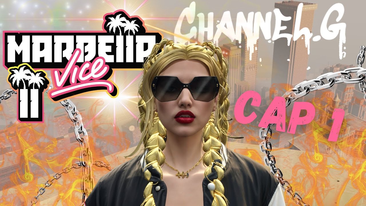 Cap 1🌴 Marbella Vice II🌴 Channel G de nuevo por la city🔥 🌪 - YouTube