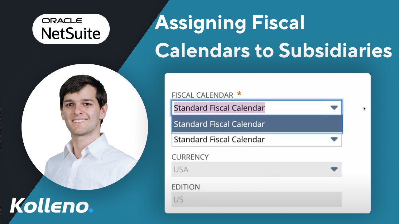 NetSuite Tutorial | Assigning Fiscal Calendars in NetSuite - YouTube