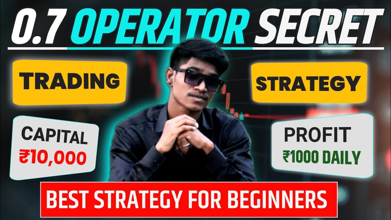 Operator Trading Strategy 0.7 || Operator Secret Revealed || #trading # ...