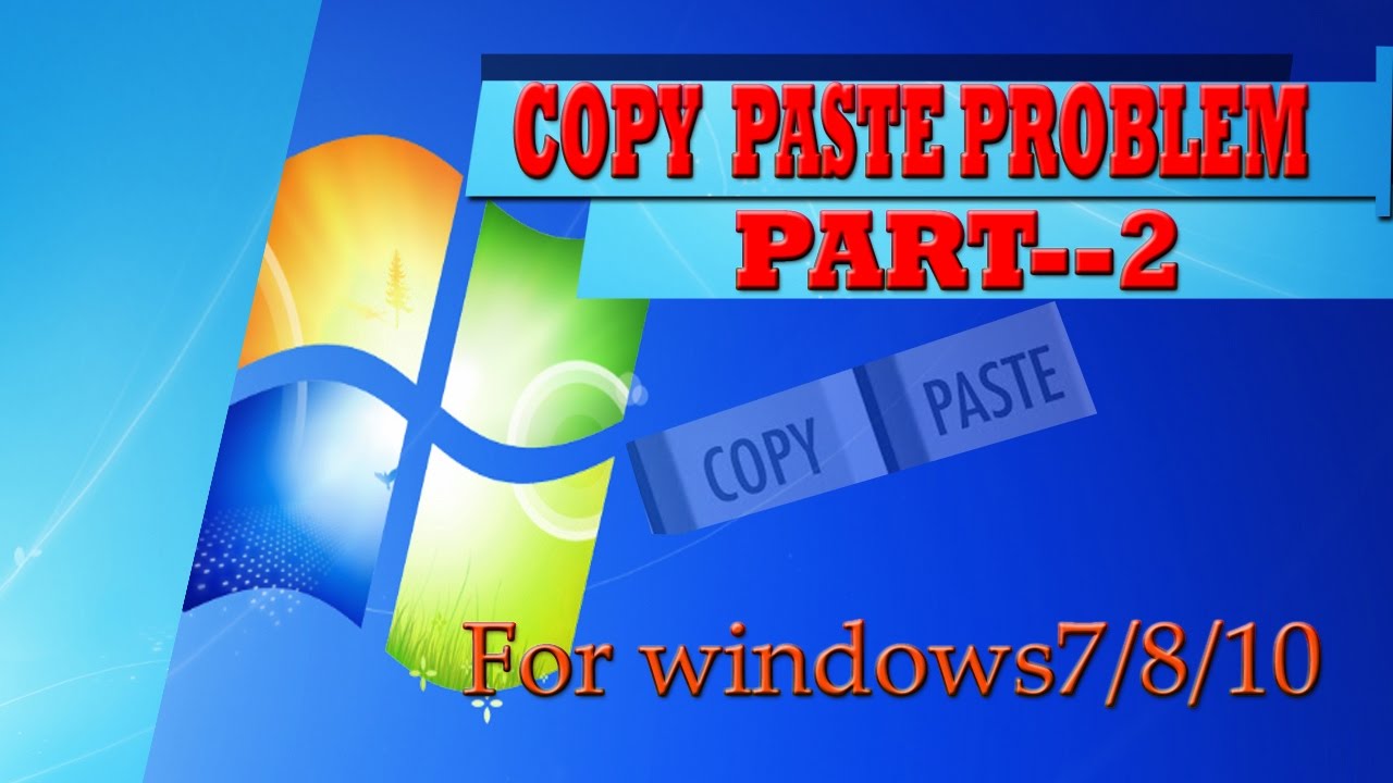 How to fix windows seven copy paste problem by CMD commund promot - YouTube