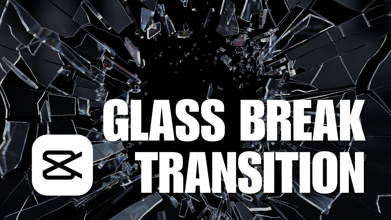 ~ Easy Glass Break Transition Effect Tutorial for CapCut PC Users ...