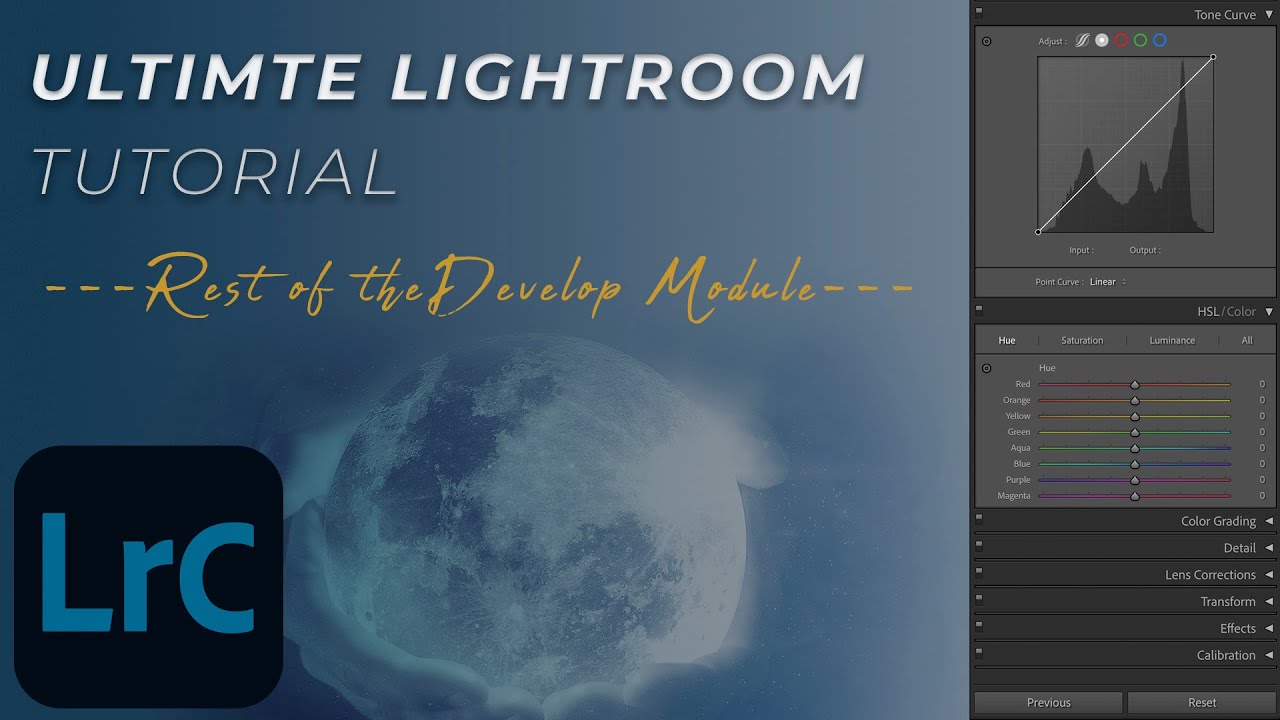 Ultimate Adobe Lightroom Classic 2022-"DEVELOP MODULE Part 2" FREE SERIES - YouTube