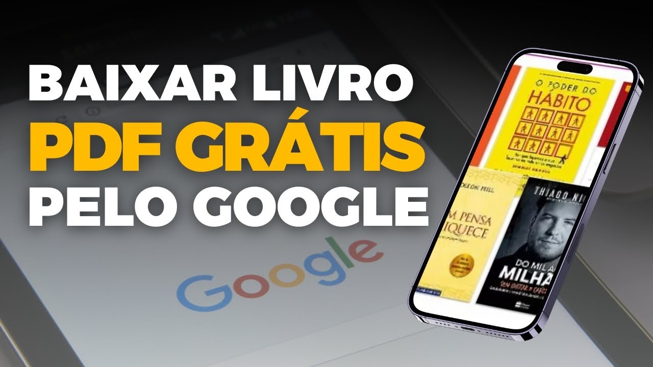 BAIXAR LIVROS EM PDF GRÁTIS NO GOOGLE - YouTube