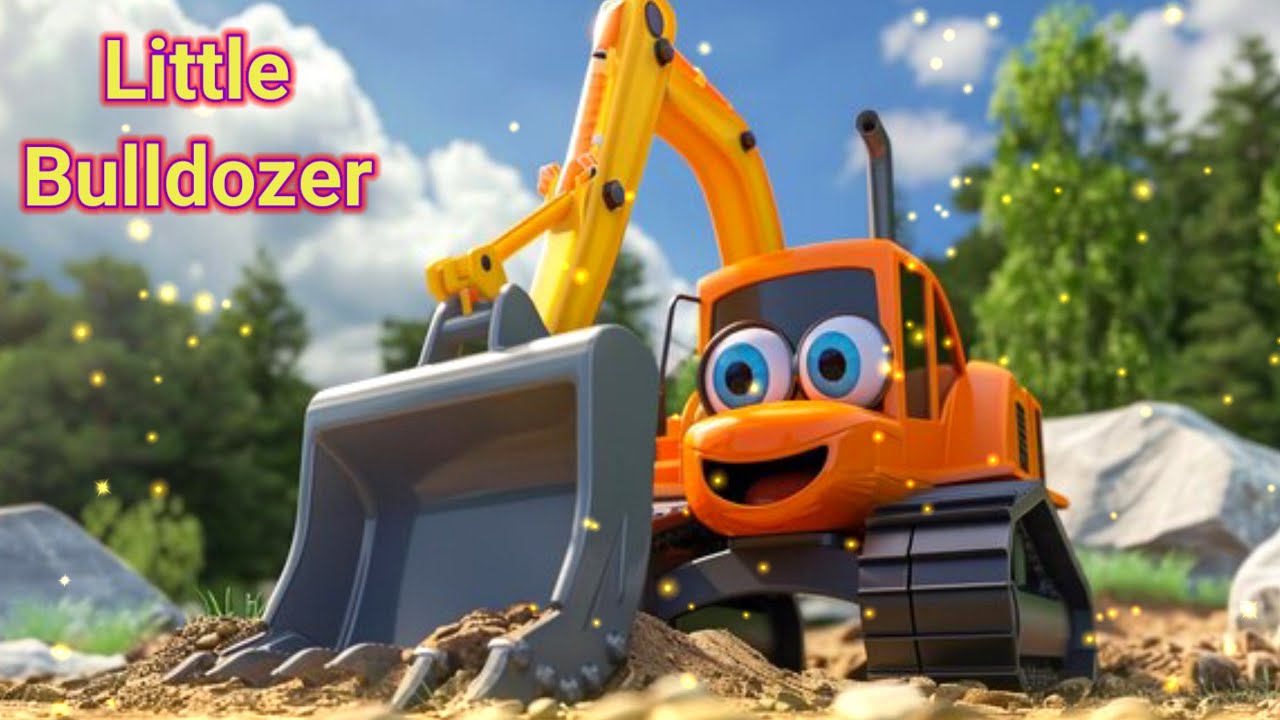 Little Bulldozer | Bulldozer Song For Toddlers | Construction Vehicles ...
