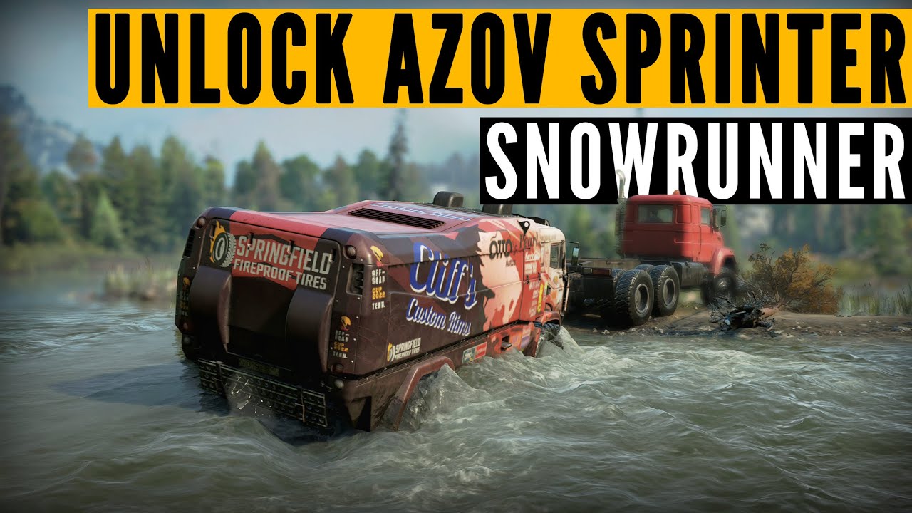 How to UNLOCK the Azov 43-191 Sprinter in SnowRunner (LOCATION & task ...