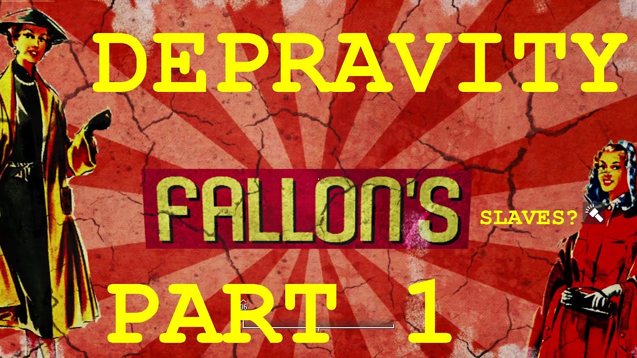 Fallout 4 Mod Depravity Part 1 (Welcome to the Depths of Depravity ...