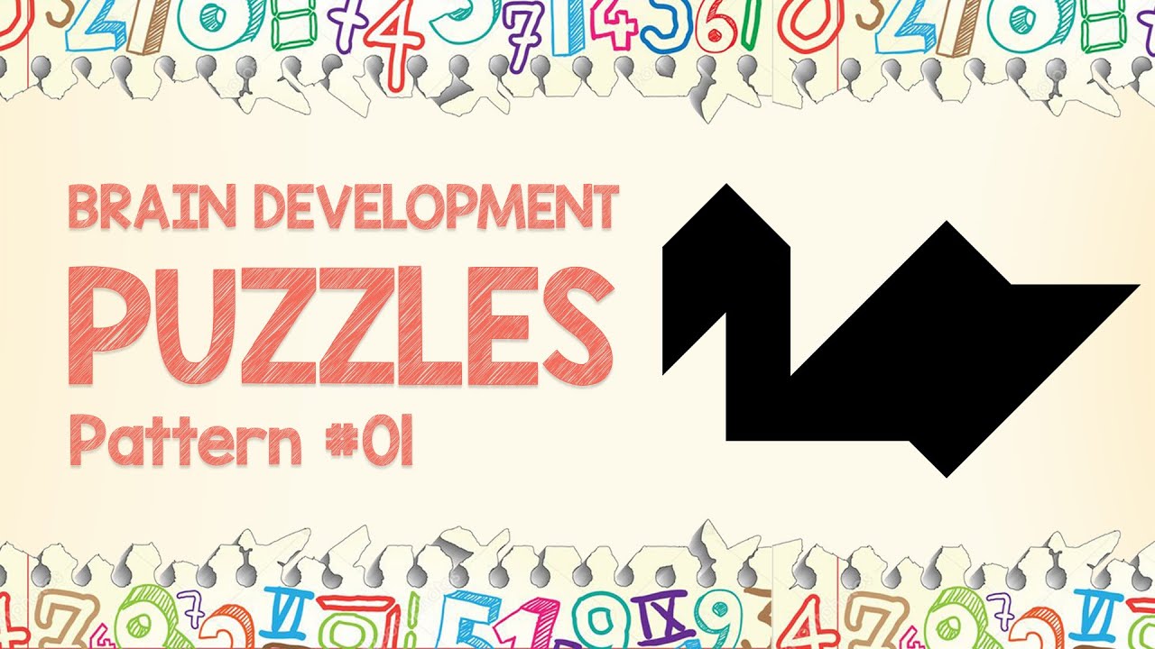 BRAIN DEVELOPMENT PUZZLE | TANGRAM PATTERN FOR KIDS #01 | MATHEMATICAL ...