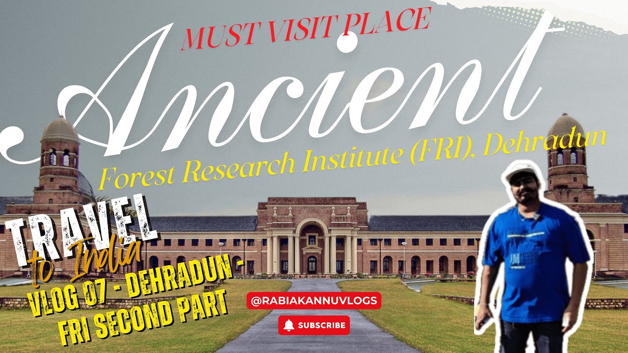 Part 7 | Inside FRI Dehradun Museum Tour 🏛️ | Sabhi Museums Ka Full ...