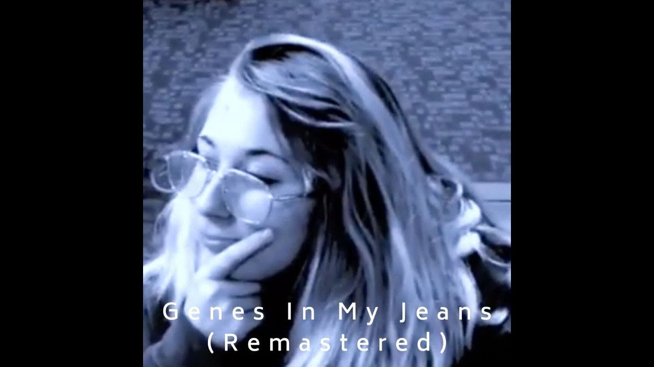 Genes In My Genes (Remastered) - YouTube