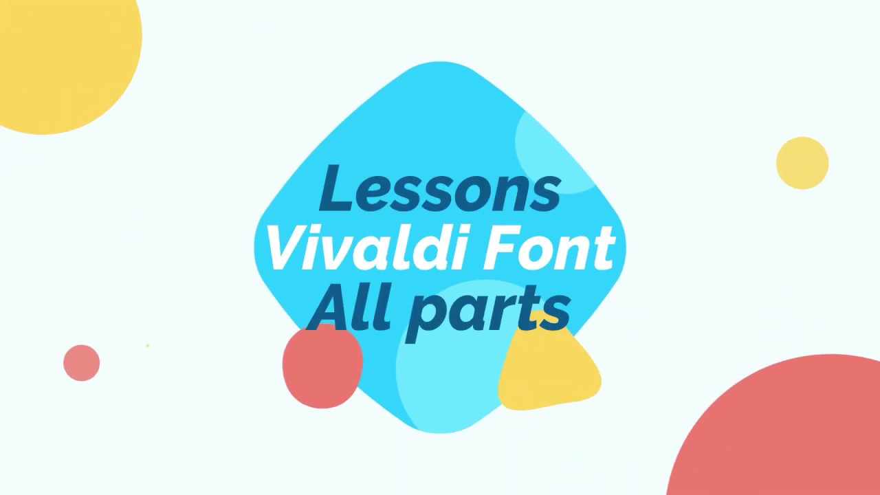 Calligraphy Lessons| Vivaldi Font | Full - YouTube