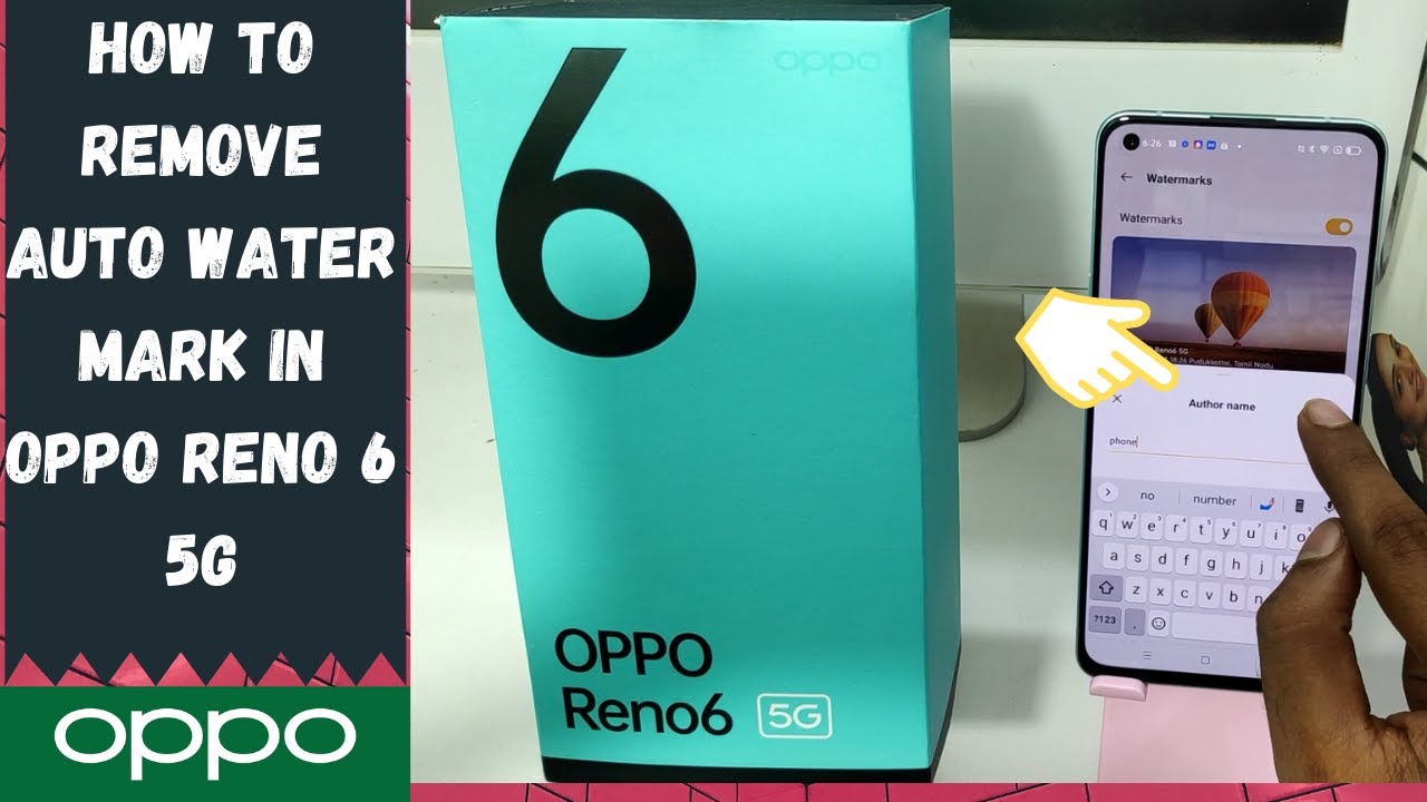 How to Remove Auto Water Mark in OPPO RENO 6 5G| How to Customize ...