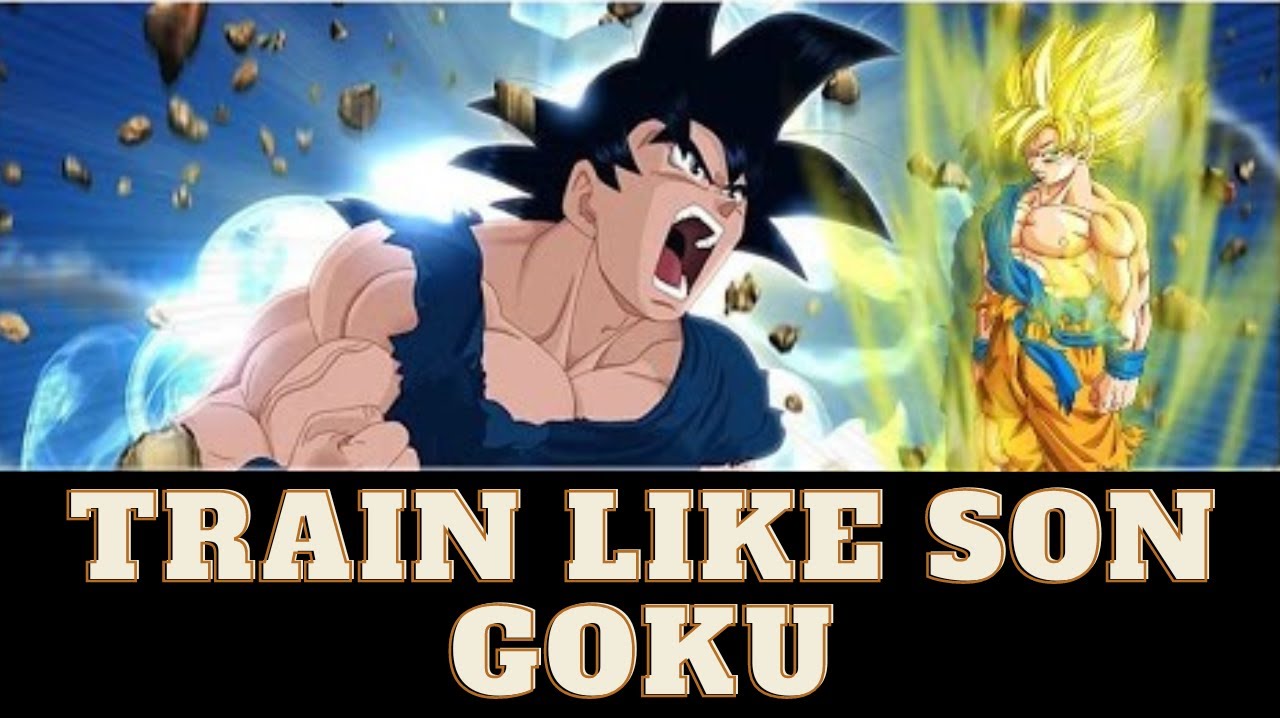 TRAIN like SON GOKU feat (Road to Saiyan) - YouTube