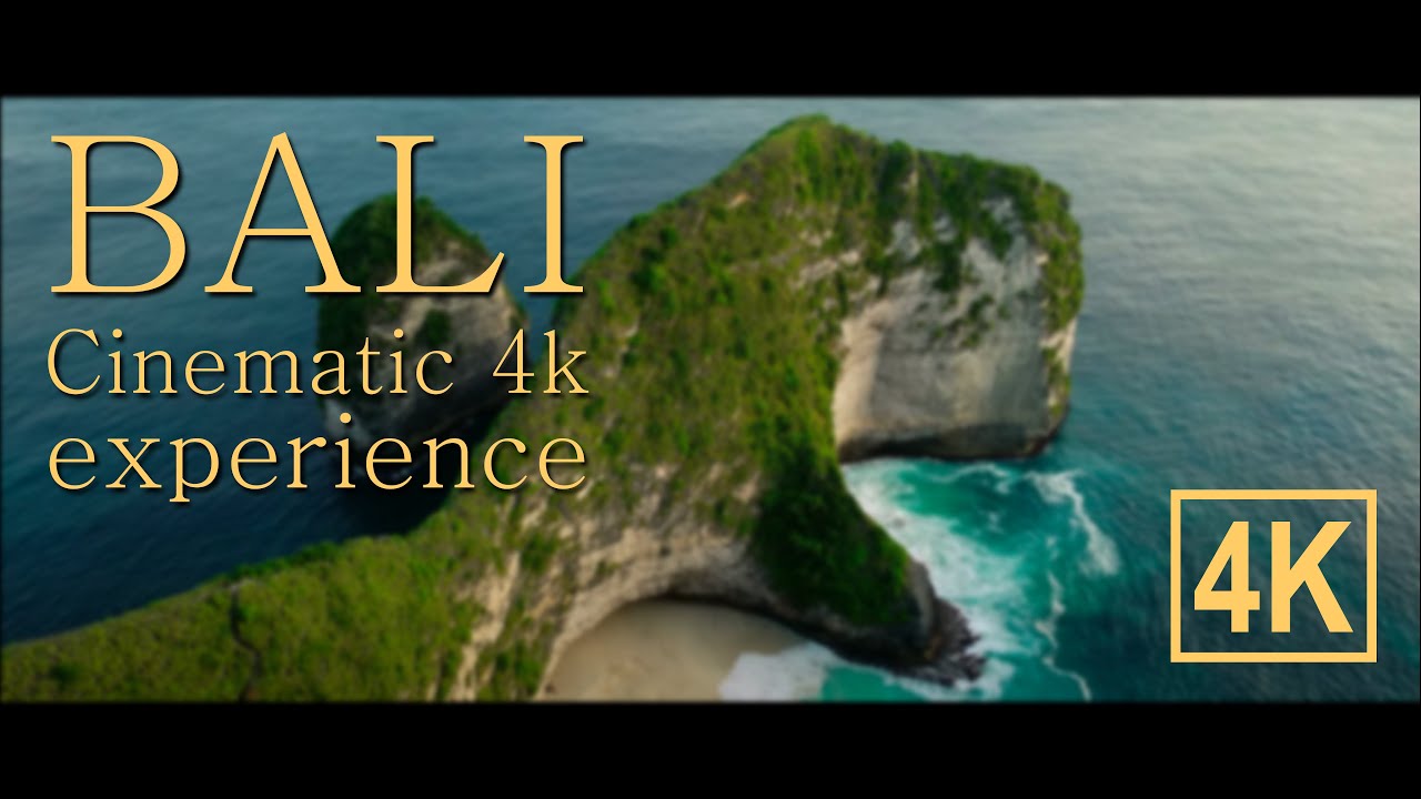 BALI | 4K Cinematic Experience - YouTube