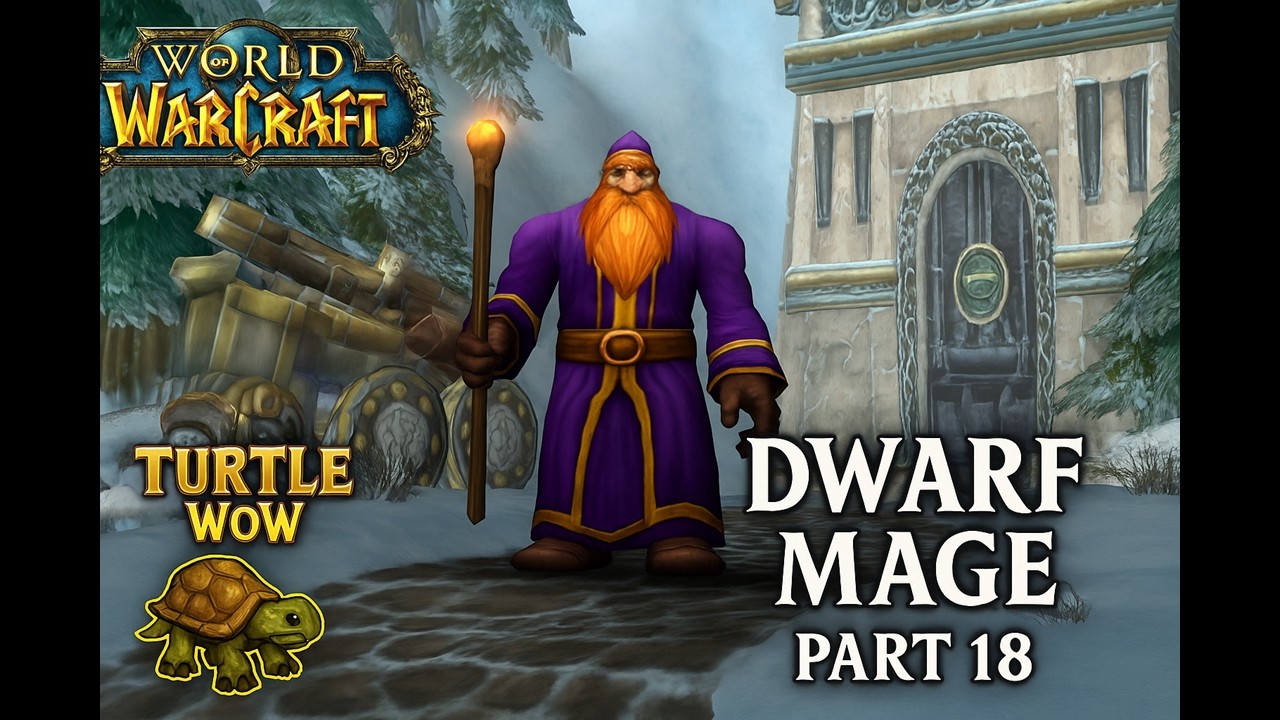 Turtle WoW Dwarf Mage Longplay - Part 18 | Classic+ World of Warcraft ...