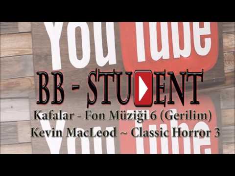 Kafalar - Fon Müziği 6 (Gerilim)