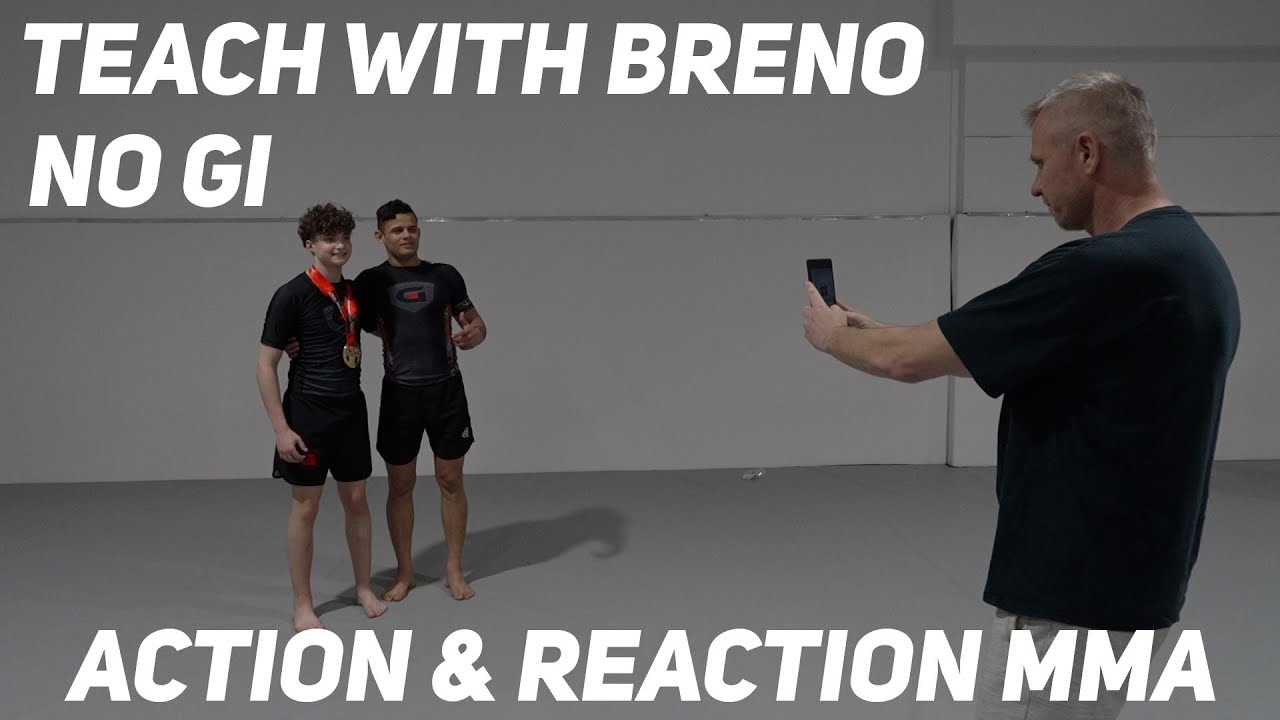 TEACH WITH BRENO: NO GI (ACTION & REACTION MMA) - YouTube