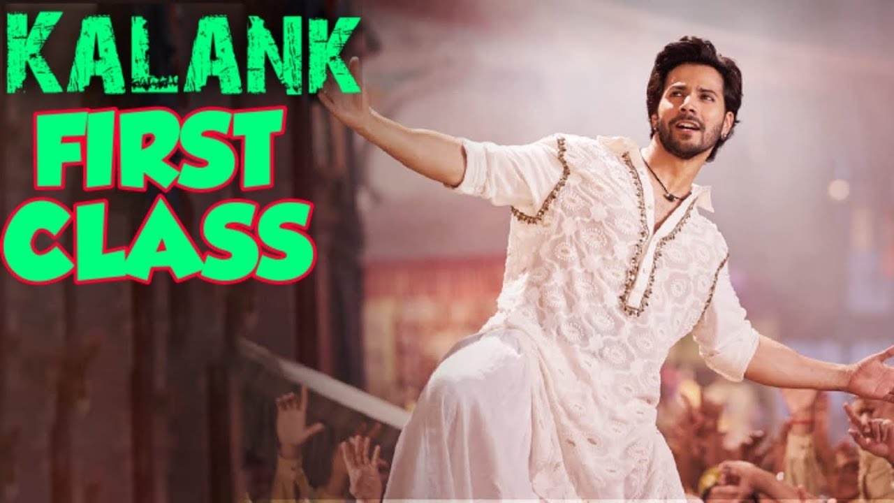 Lagu India Terbaru " Kalank " | First Class | Arijit Singh Full Audio ...