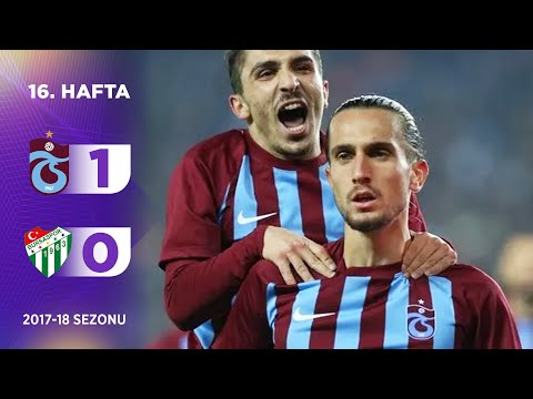 Trabzonspor (1-0) Bursaspor | 16. Hafta - 2017/18