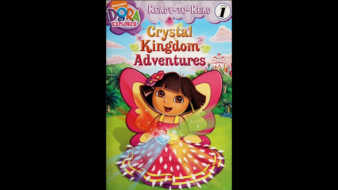 Crystal Kingdom Adventures (Dora the Explorer) - YouTube