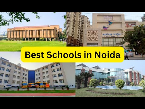 Best Schools in Noida | Top Schools in Noida - YouTube
