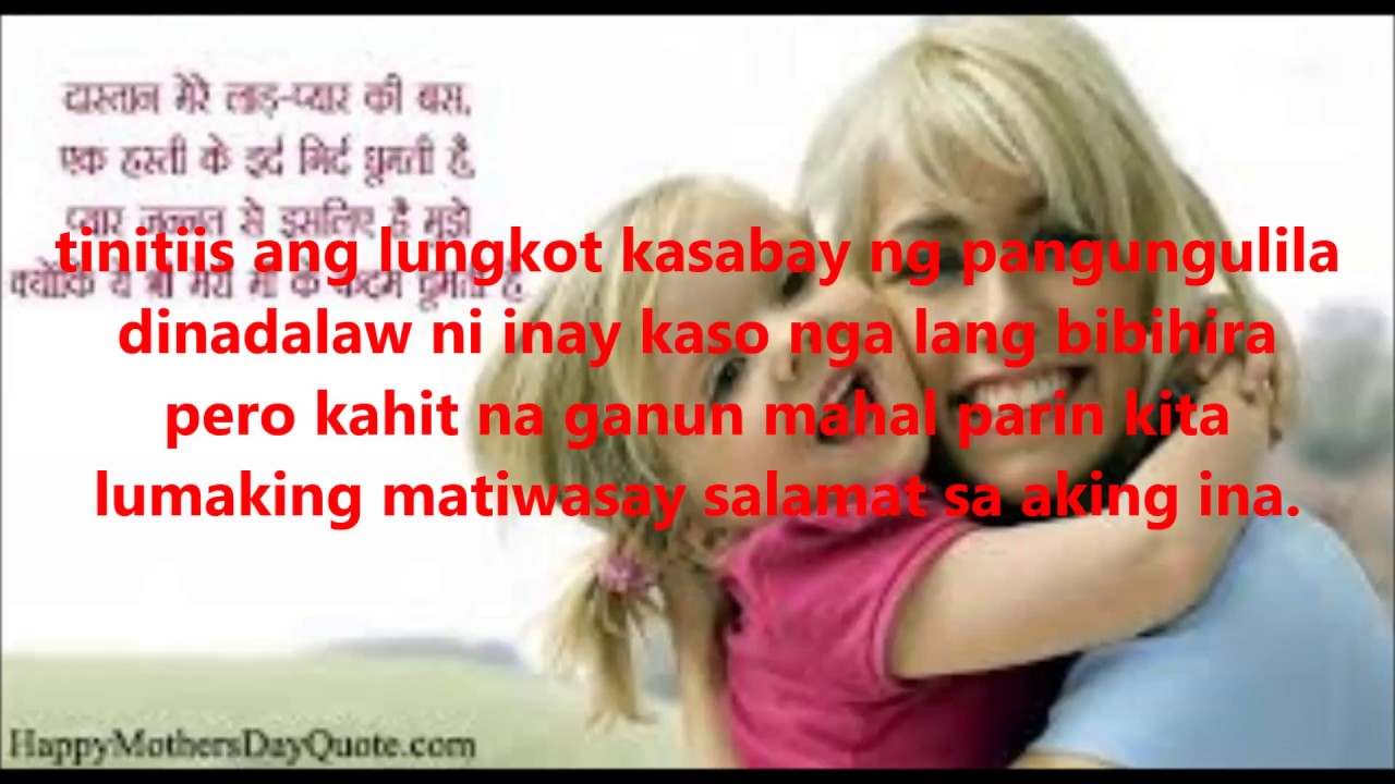 Aking Ina - Rap lyrics - YouTube