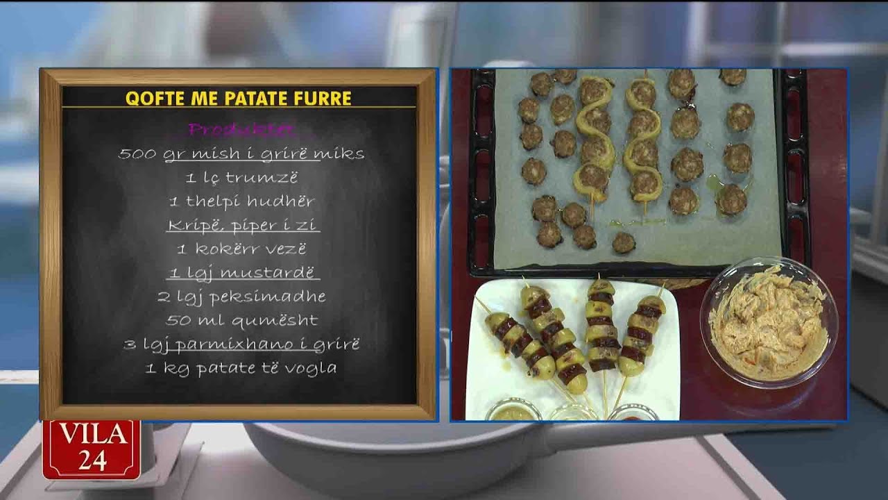 QOFTE ME PATATE FURRE/ SHISHQEBAP ME SUXHUK DHE PATATE (Recete nga ...