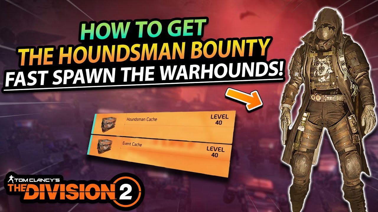 The Division 2 | How to Spawn the MINI WARHOUNDS FAST for The Houndsman Bounty! - YouTube