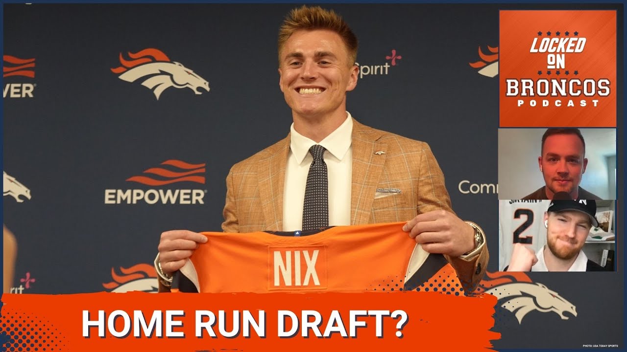 Denver Broncos Hit Home Run With 2024 NFL Draft Class - YouTube