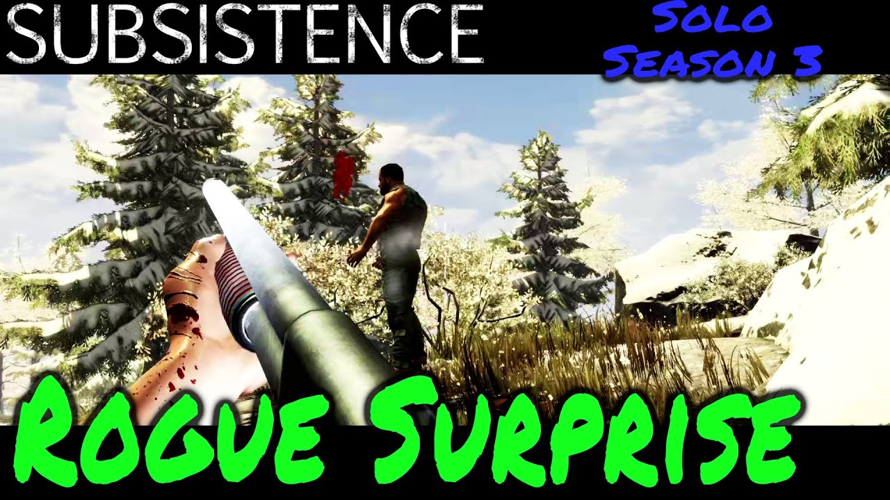 Rogue Surprise | Subsistence | Season 3 | Episode 41 - YouTube