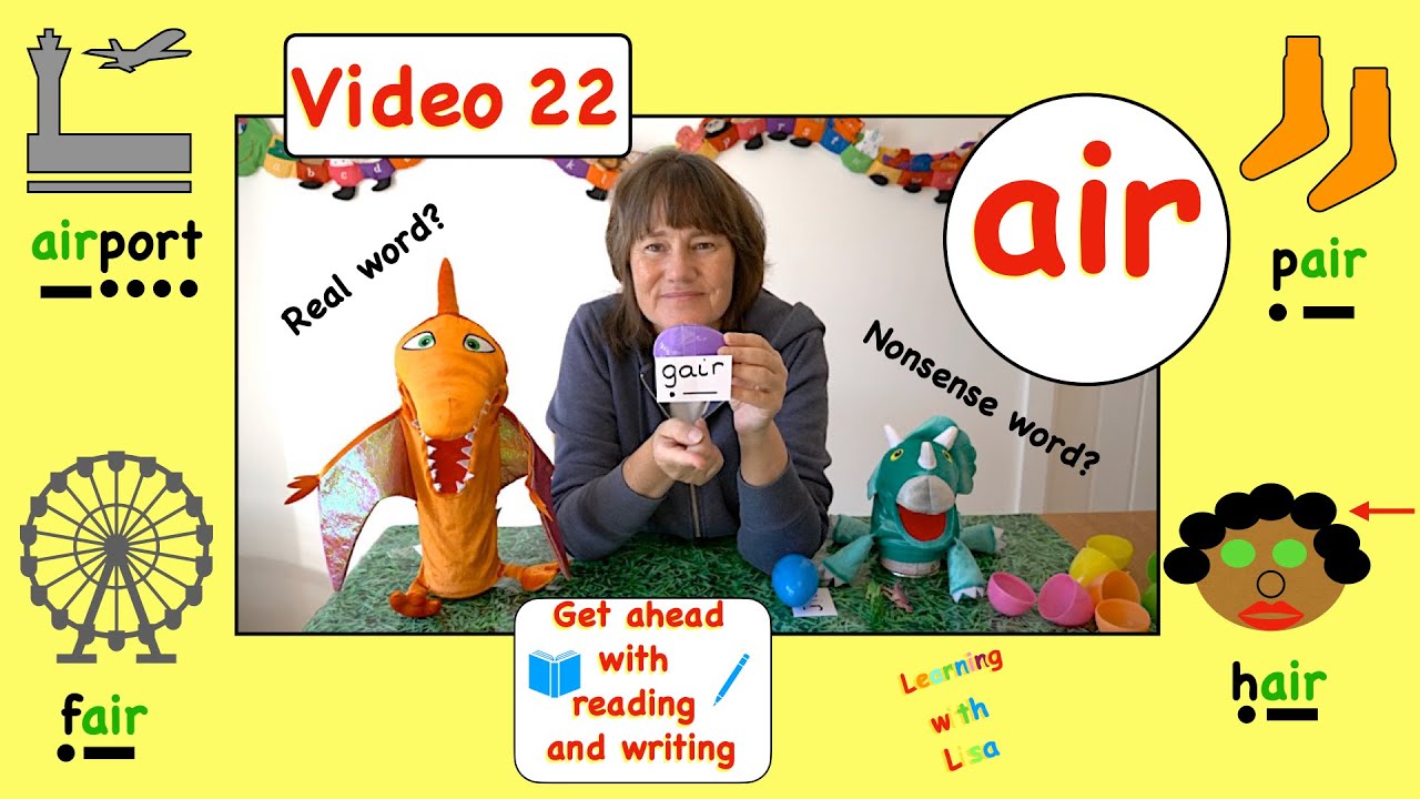 air | Phonics: Phase 3 - Read, write and use 'air' [trigraphs] VIDEO 23 ...