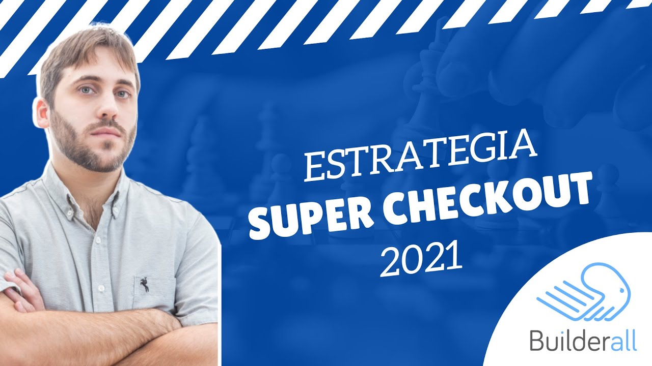 Estrategia para Configurar el SUPERCHECKOUT de BUILDERALL - Cheetah ...